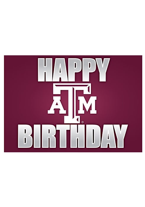 Texas A&M Aggies Happy Birthday Card