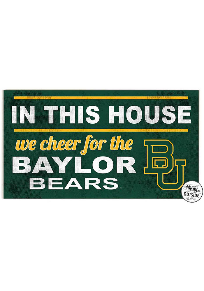 KH Sports Fan Baylor Bears GREEN 20x11 Indoor Outdoor In This House ...