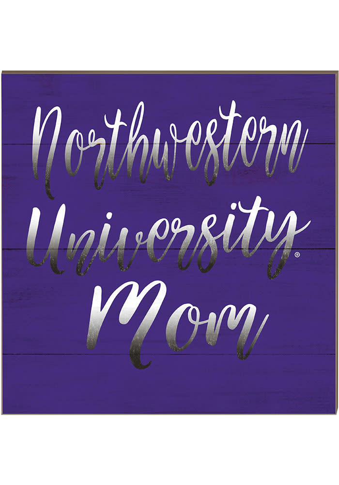 Northwestern Wildcats PURPLE 10in x 10in Mom Sign - 156712673