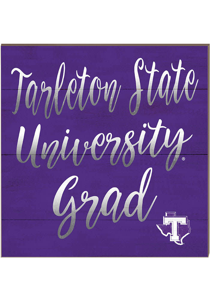 Jardine Tarleton State Texans PURPLE 10in x 10in Grad Sign - 156713636