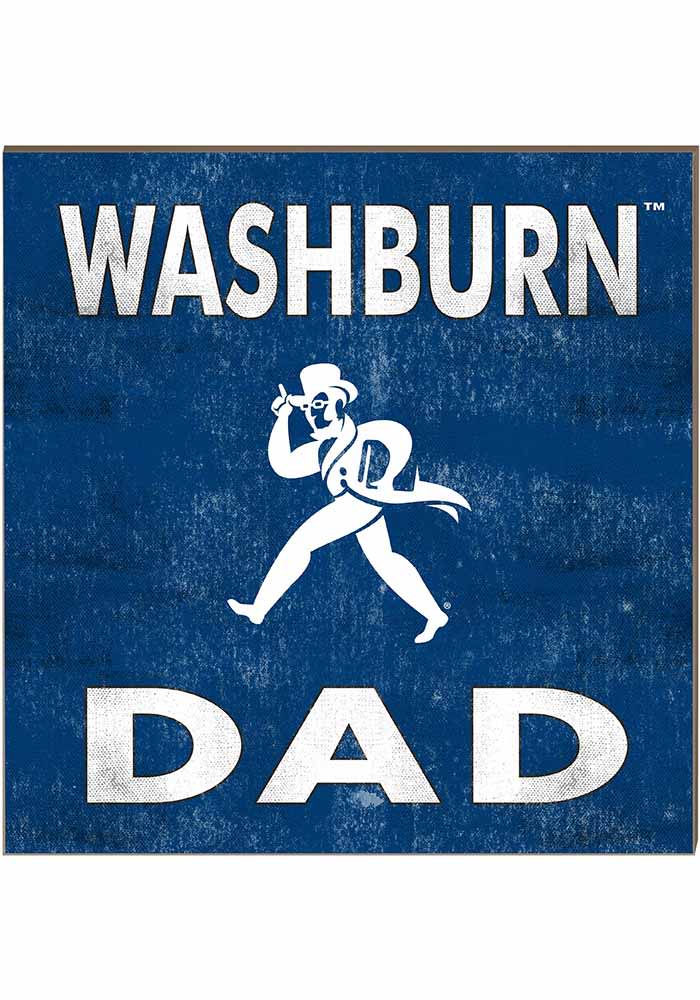 KH Sports Fan Washburn Ichabods BLUE 10in x 10in Dad Sign - 156714596