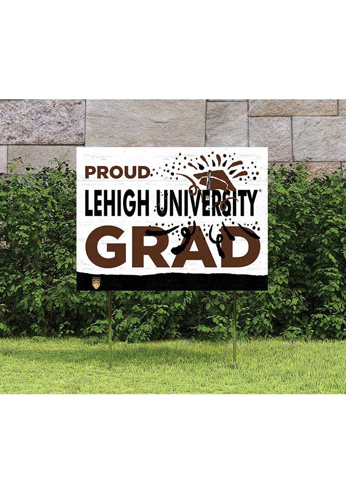 Lehigh University Brown 18x24 Proud Grad Team Logo Yard Sign - 15673287