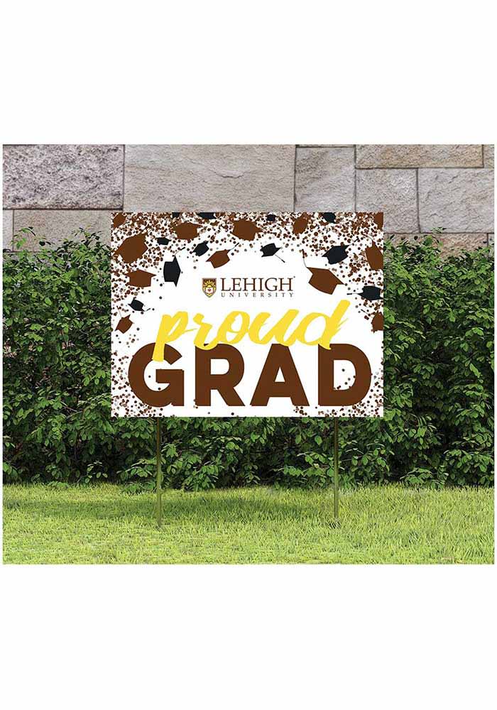 Lehigh University Brown 18x24 Proud Grad Confetti Yard Sign - 15675796