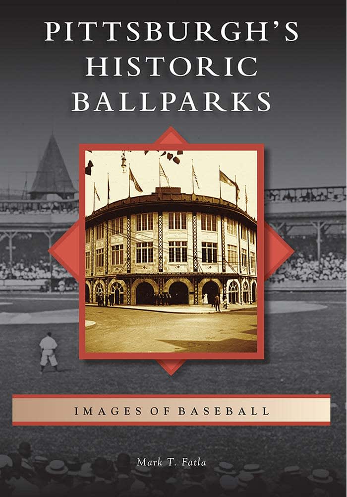 Pittsburgh WHITE MULTI Pittsburgh's Historic Ballparks History Book ...