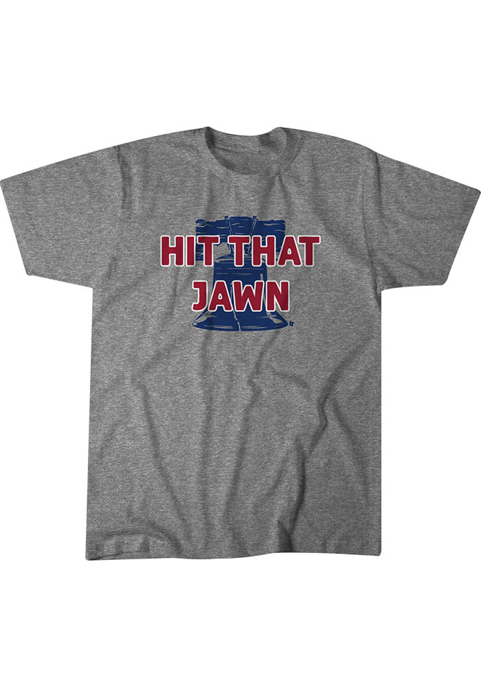 BreakingT Philadelphia Phillies GREY Hit That Jawn Short Sleeve Fashion ...