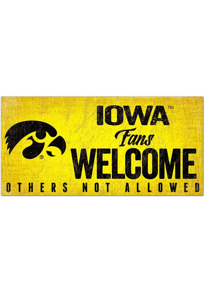 Iowa Hawkeyes Fans Welcome 6x12 Sign BLACK - 326203996