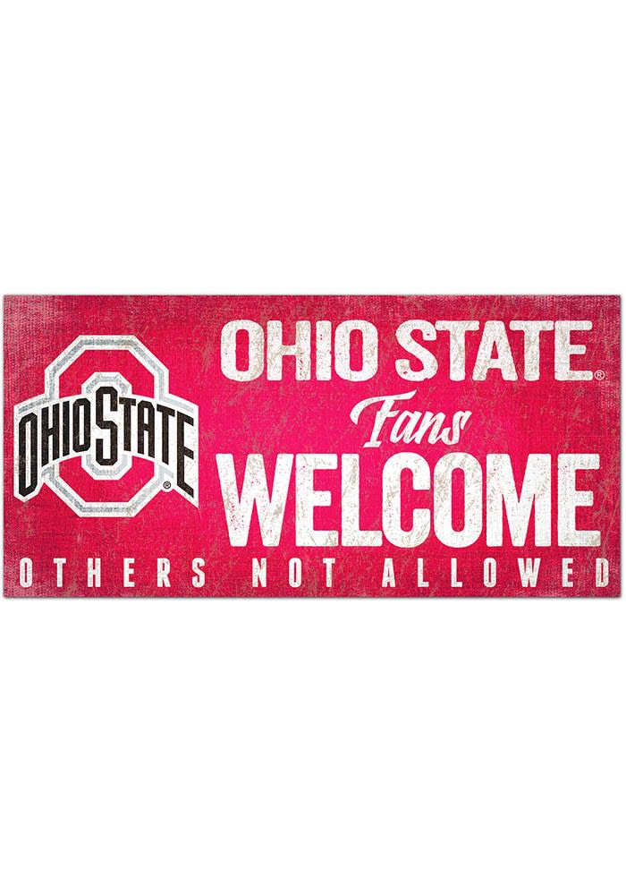 Ohio State Buckeyes Fans Welcome 6x12 Sign Red - 326208322