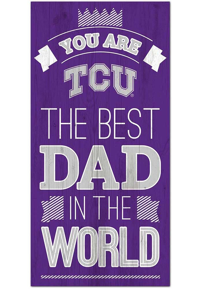 TCU Horned Frogs Best Dad in the World Sign PURPLE - 326210942