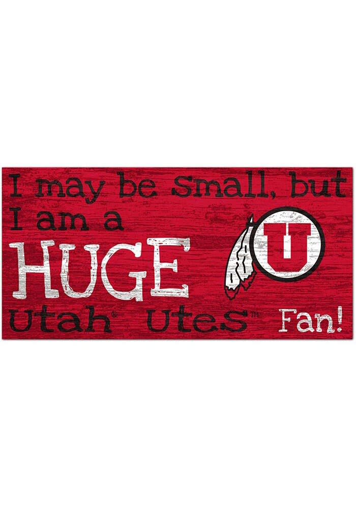 Utah Utes Huge Fan Sign Red - 326212366