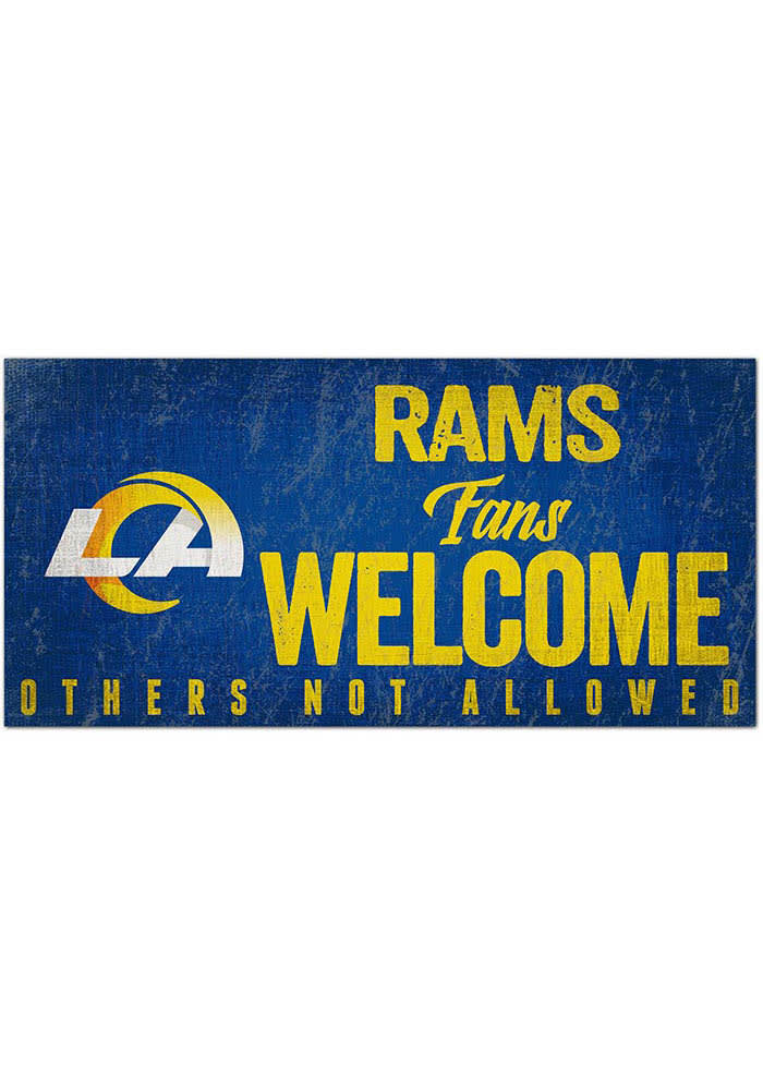 Los Angeles Rams Fans Welcome 6x12 Sign Blue - 326214834