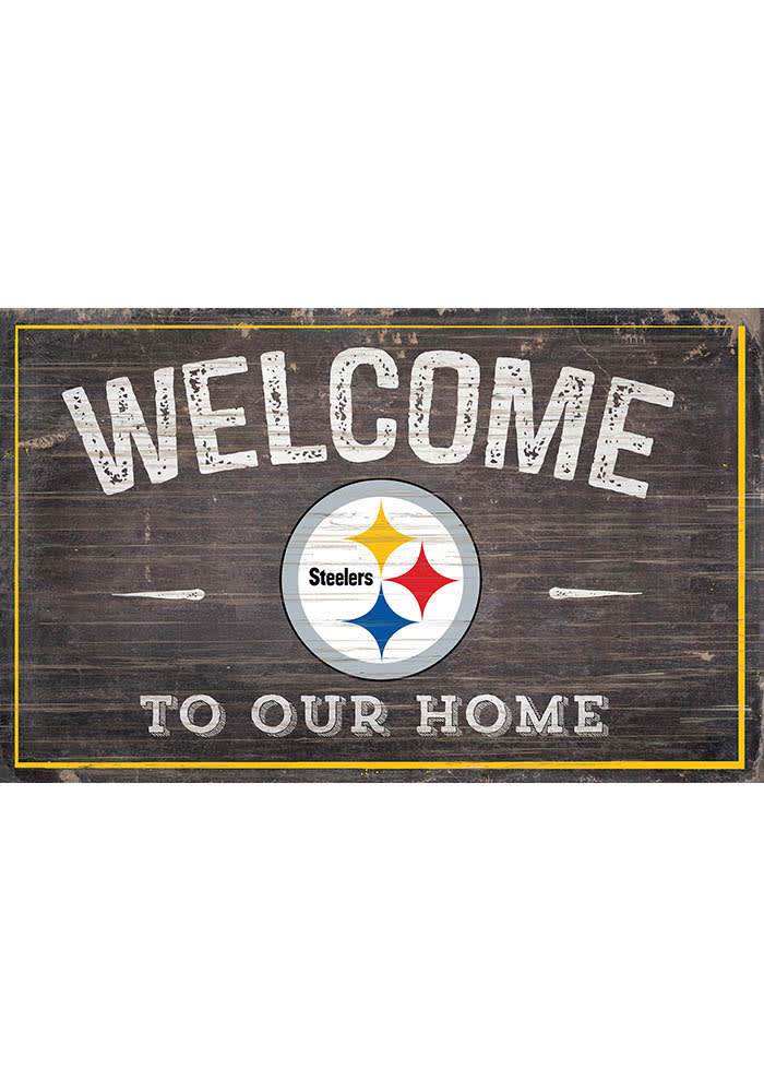 Pittsburgh Steelers Welcome to our Home Sign BLACK - 326215236