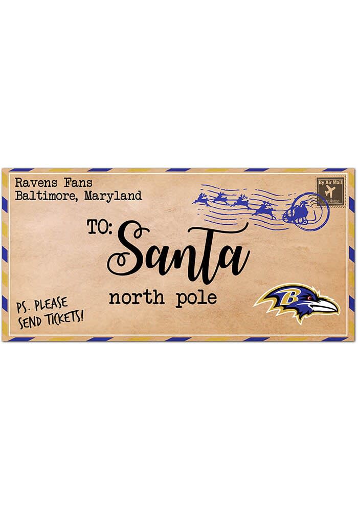 Baltimore Ravens PURPLE To Santa 6x12 Decor - 326216884