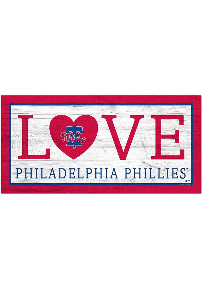 Philadelphia Phillies Love 6x12 Sign RED