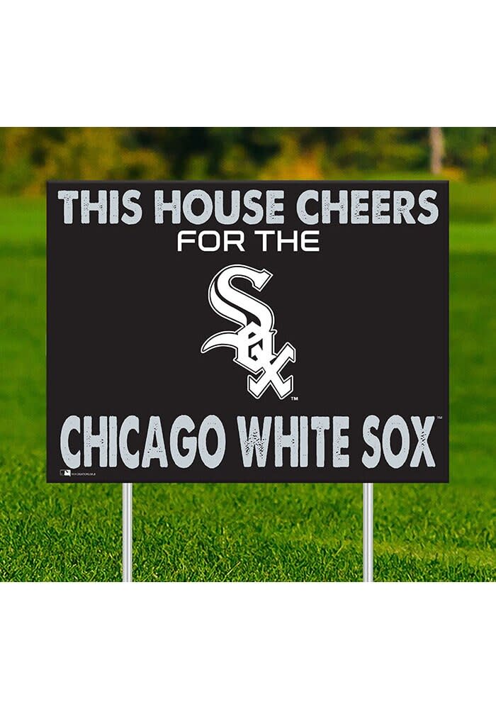 Chicago White Sox BLACK This House Cheers For Yard Sign - 32625600