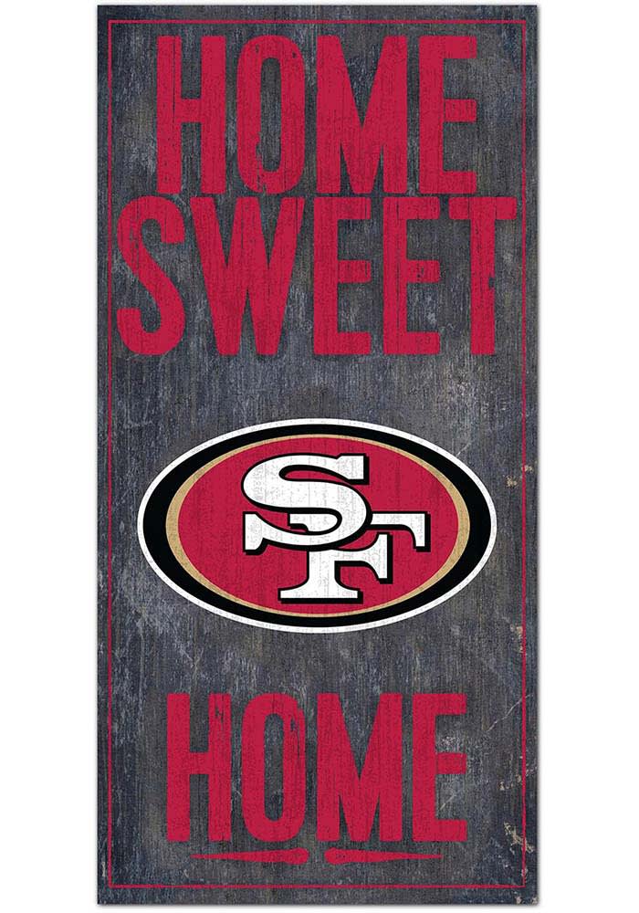 San Francisco 49ers Home Sweet Home Sign RED
