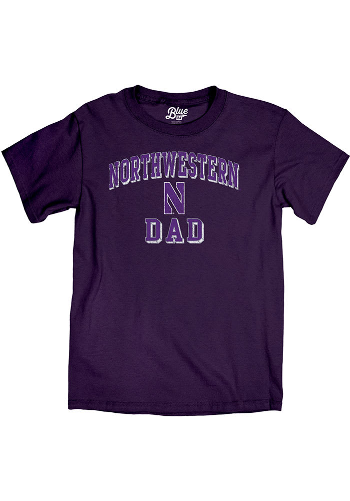 Blue 84 Northwestern Wildcats PURPLE Dad Number One Short Sleeve T ...