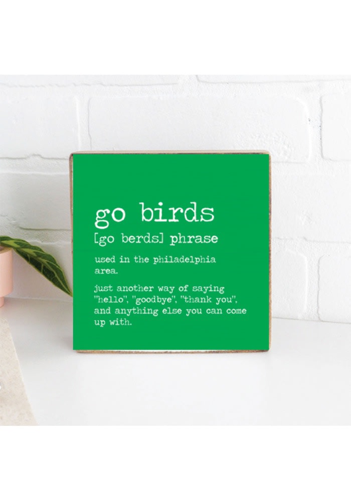 Philadelphia Go Birds Sign GREEN - 78780095