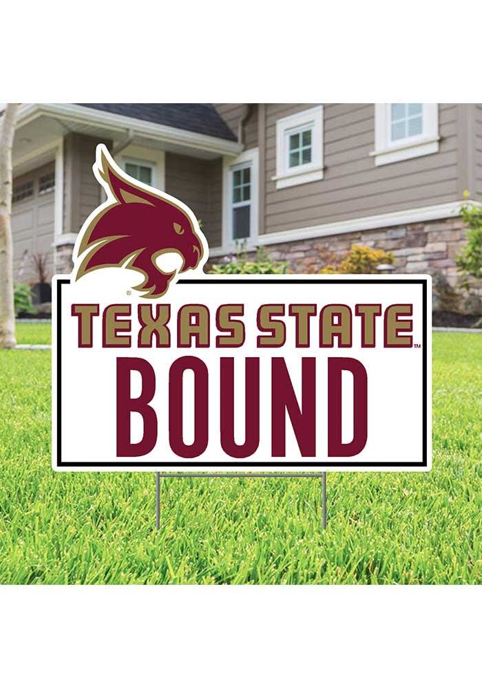 Texas State Bobcats White School Bound Yard Sign - 79477907